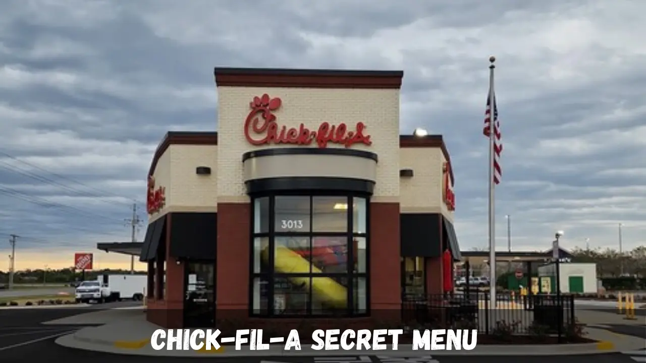 Chick-fil-A Secret Menu 2025 – 10 Hidden Items & Hacks!