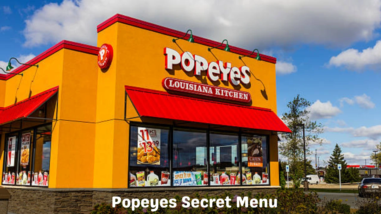 Popeyes Secret Menu – 13 Hidden Items & Hacks You Must Try