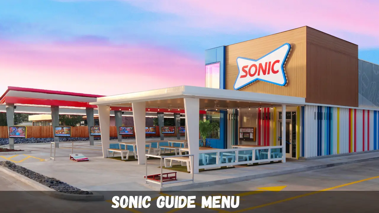 Sonic Guide Secret Menu, Happy Hours & Prices