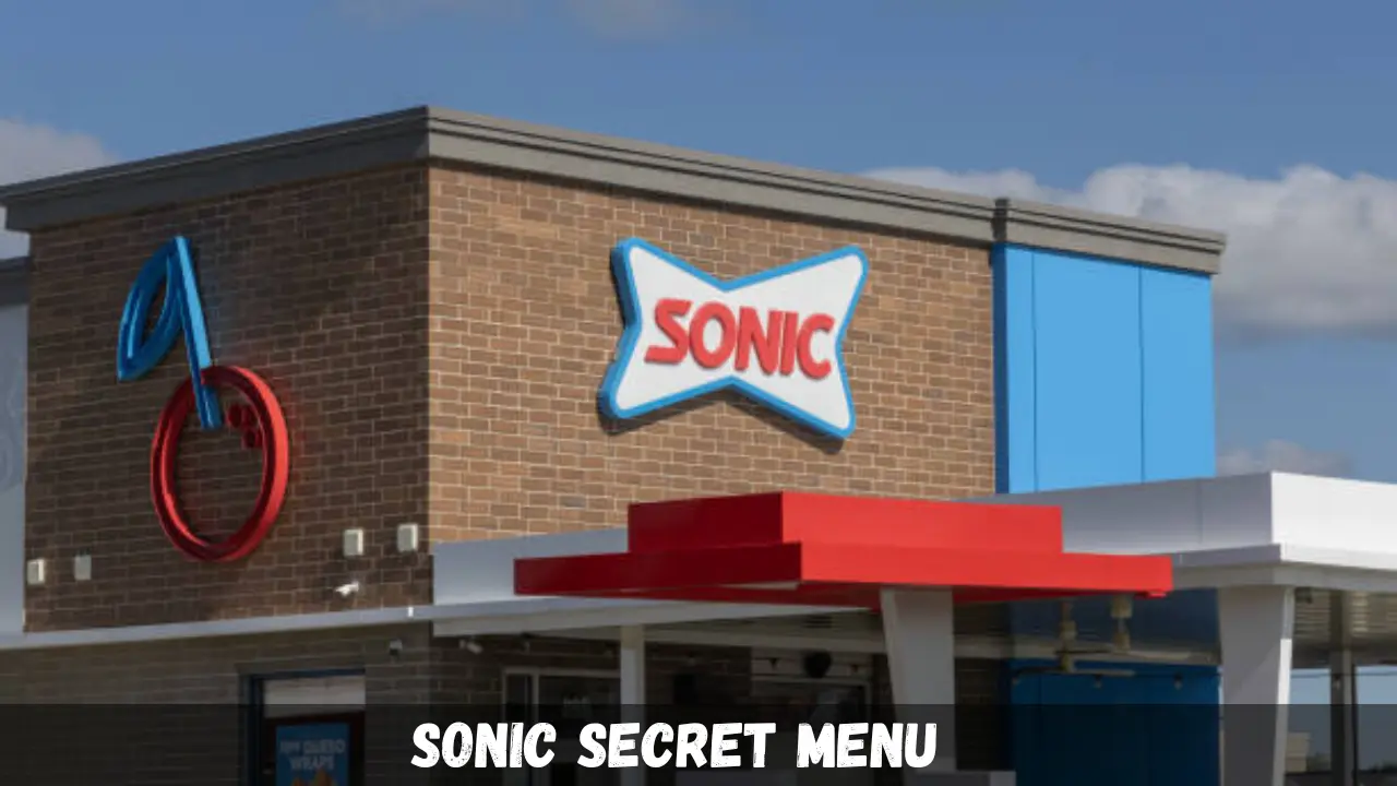 Sonic Secret Menu – 7 Hidden Items You Need to Try!