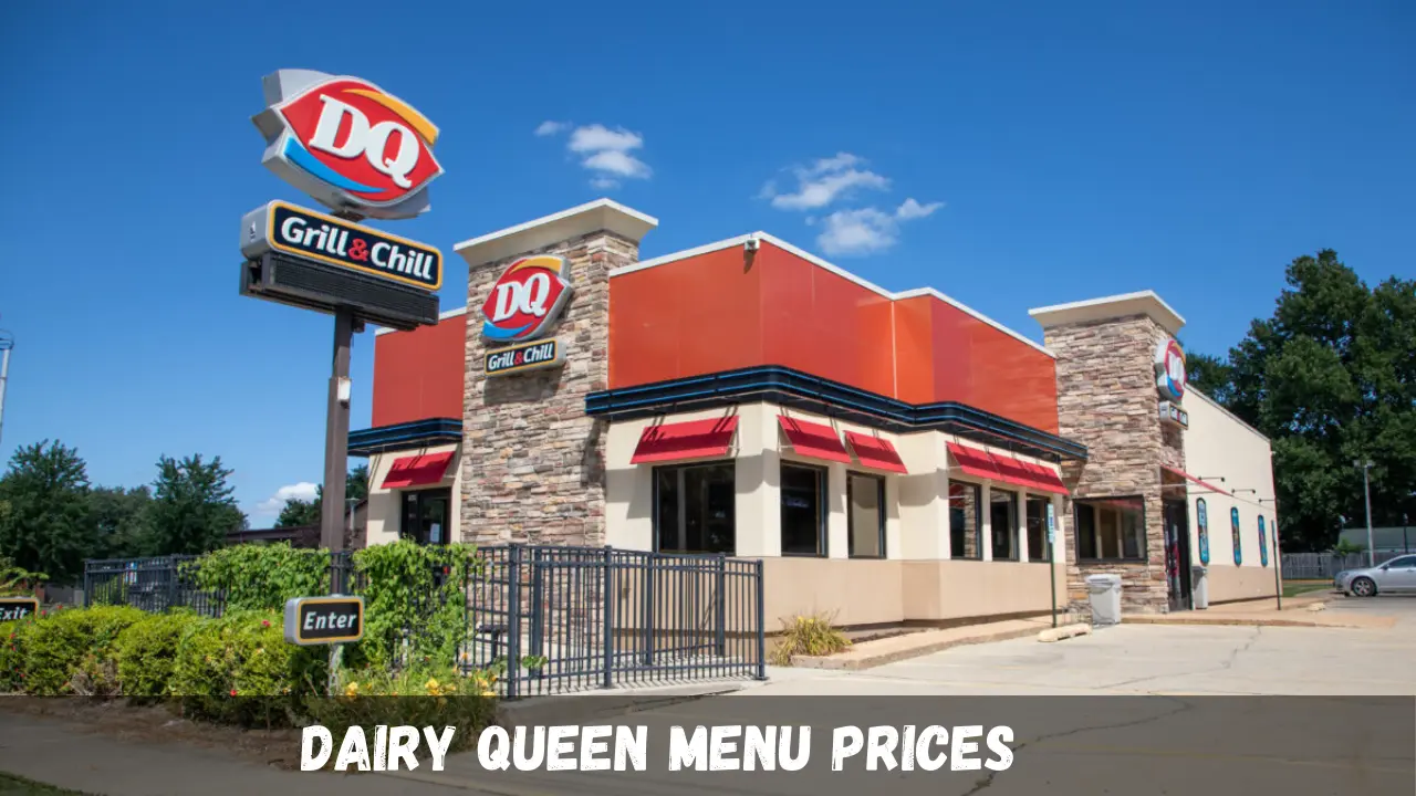 Dairy Queen Menu with Prices 2025 - Latest Burgers & Blizzards
