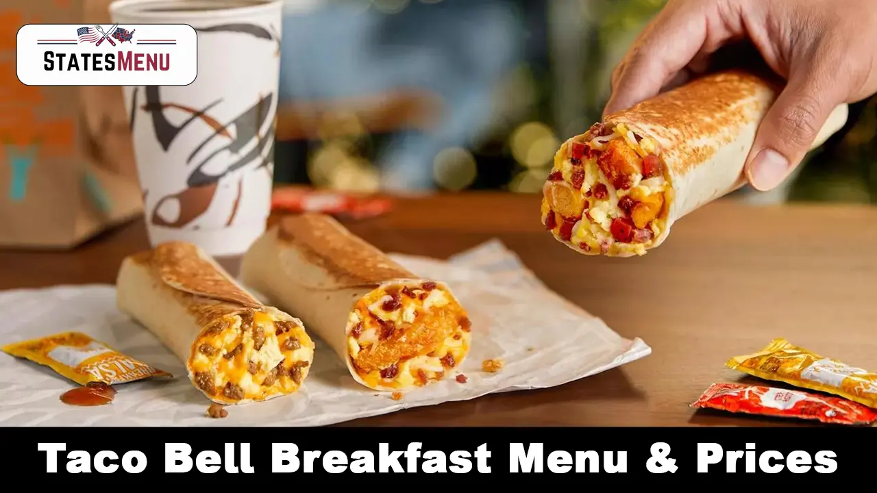 Taco Bell Breakfast Menu 2025: Full List of Items & Prices