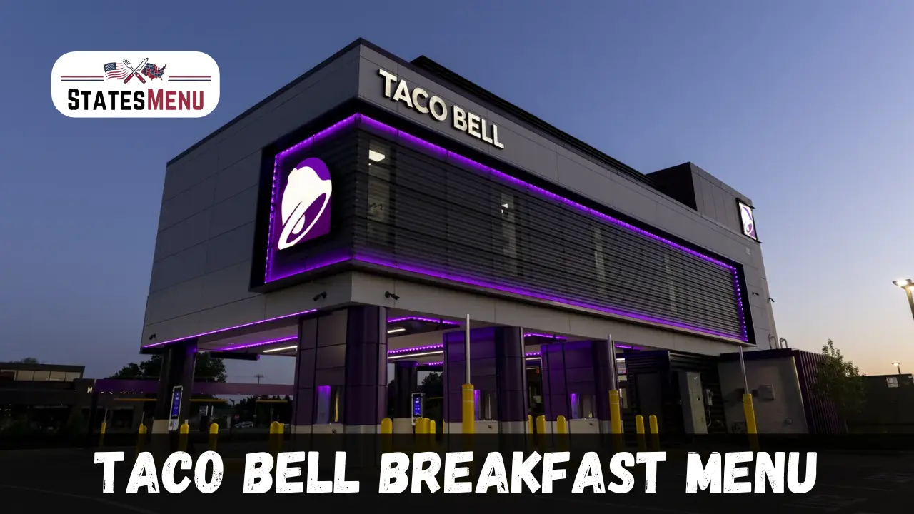 Taco Bell Breakfast Menu 2026: Tasty Morning Options - StatesMenu