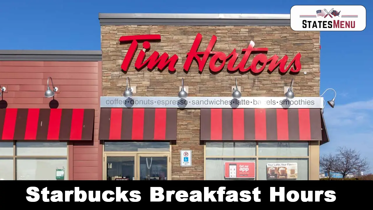 Tim Hortons Breakfast Hours: Menu Items & Prices
